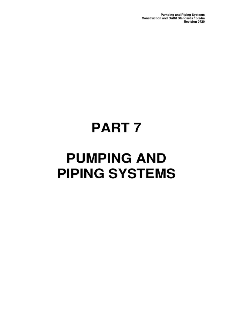 MGN629 Part 7 Pumping Piping Systems R07.20 | PDF | Pipe (Fluid Conveyance) | Pump