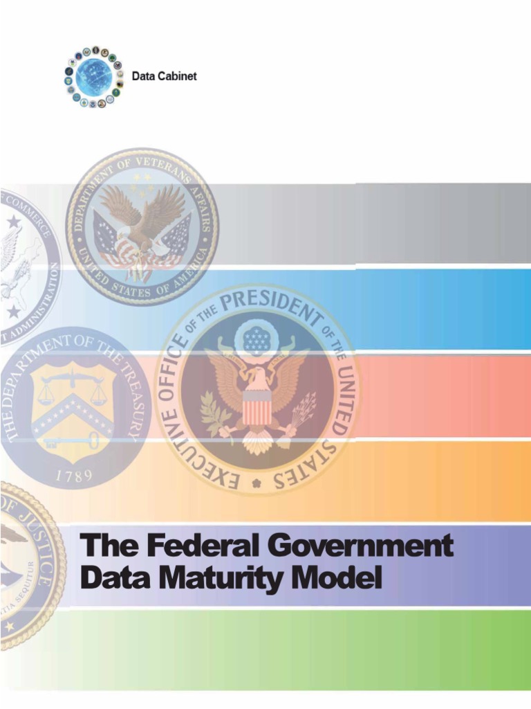 Federal Government Data Maturity Model | PDF | Analytics | Information ...