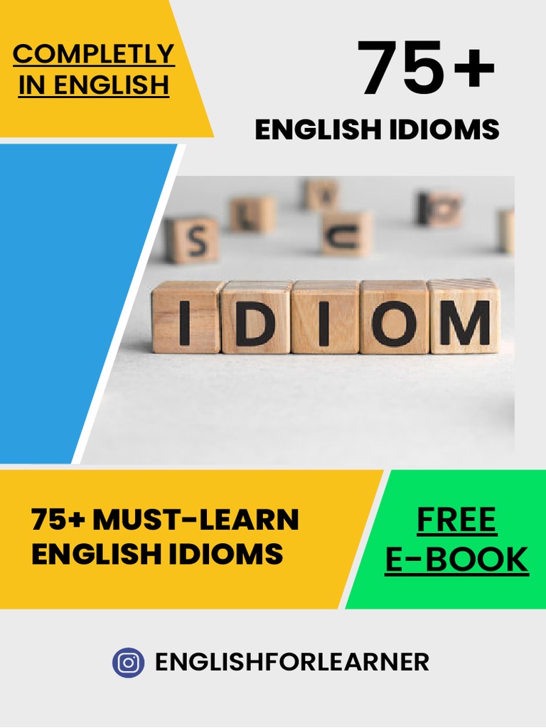 75+ Essential English Idioms Guide | PDF