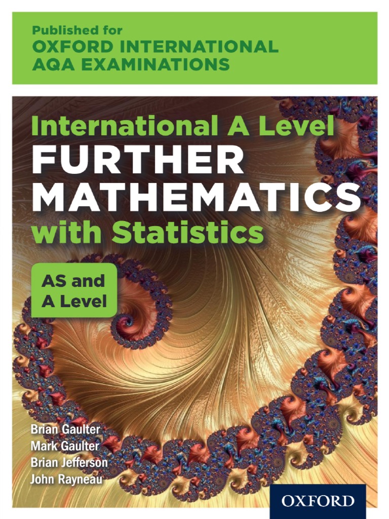 International A Level Further Mathematics With Statistics | PDF