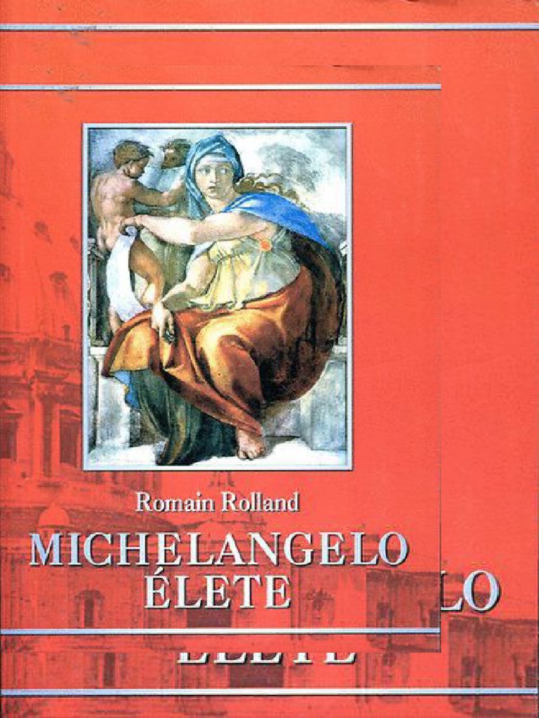 Romain Rolland - Michelangeló Élete | PDF