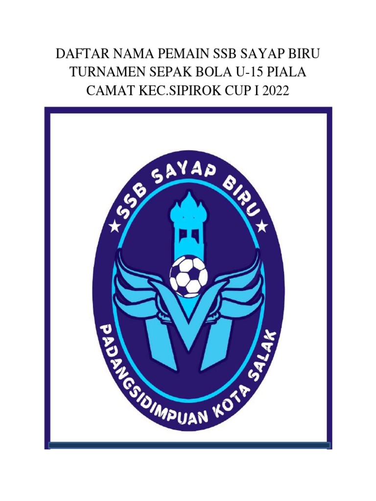 Daftar Pemain SSB Sayap Biru U-15 2022 | PDF