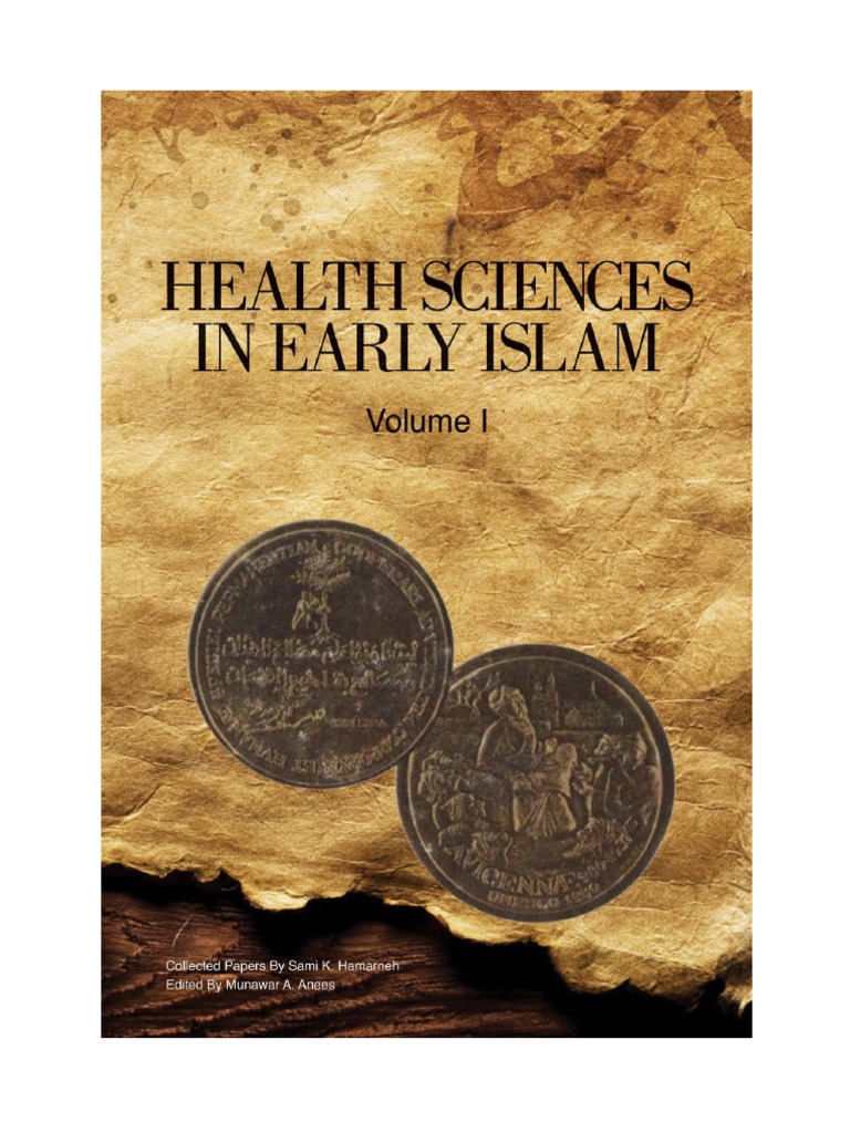 Health Sciences in Early Islam | PDF | Medicine