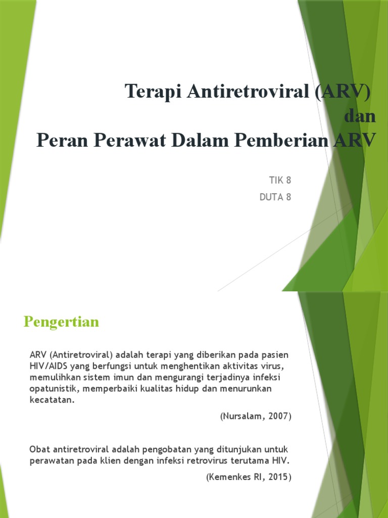 TIK 8 Terapi Antiretroviral (ARV) Dan Peran Perawat Dalam Pemberian Terapi ARV | PDF