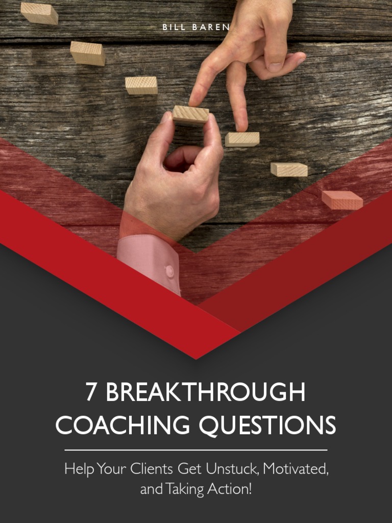7 Breakthrough Coaching Questions To Help Your Clients Get Unstuck ... 7 Breakthrough Coaching Questions To Help Your Clients Get Unstuck ...