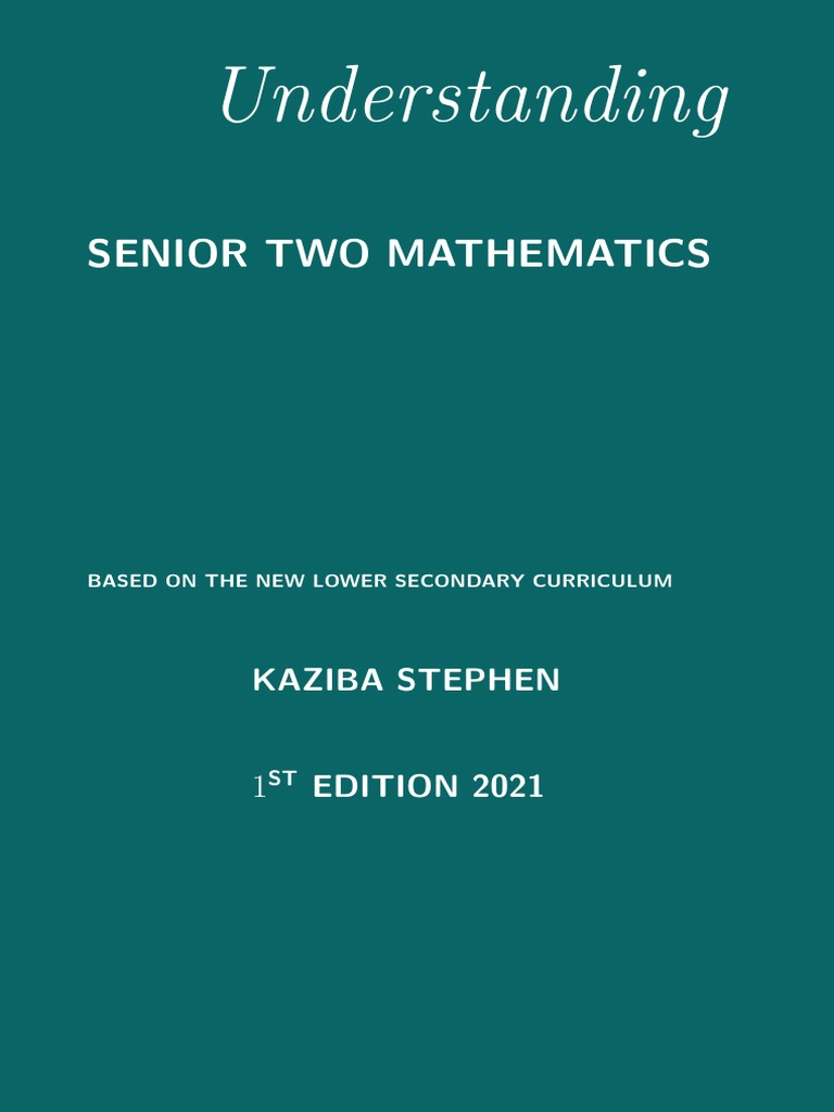 Understanding Senior Two Mathematics 2021 BY KAZIBA Stephen. | PDF | Function (Mathematics ...
