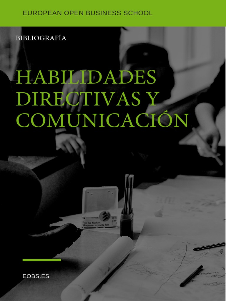 Bibliografia - 1 Habilidades Directivas y de Comunicaci | PDF | Crecimiento personal y ...