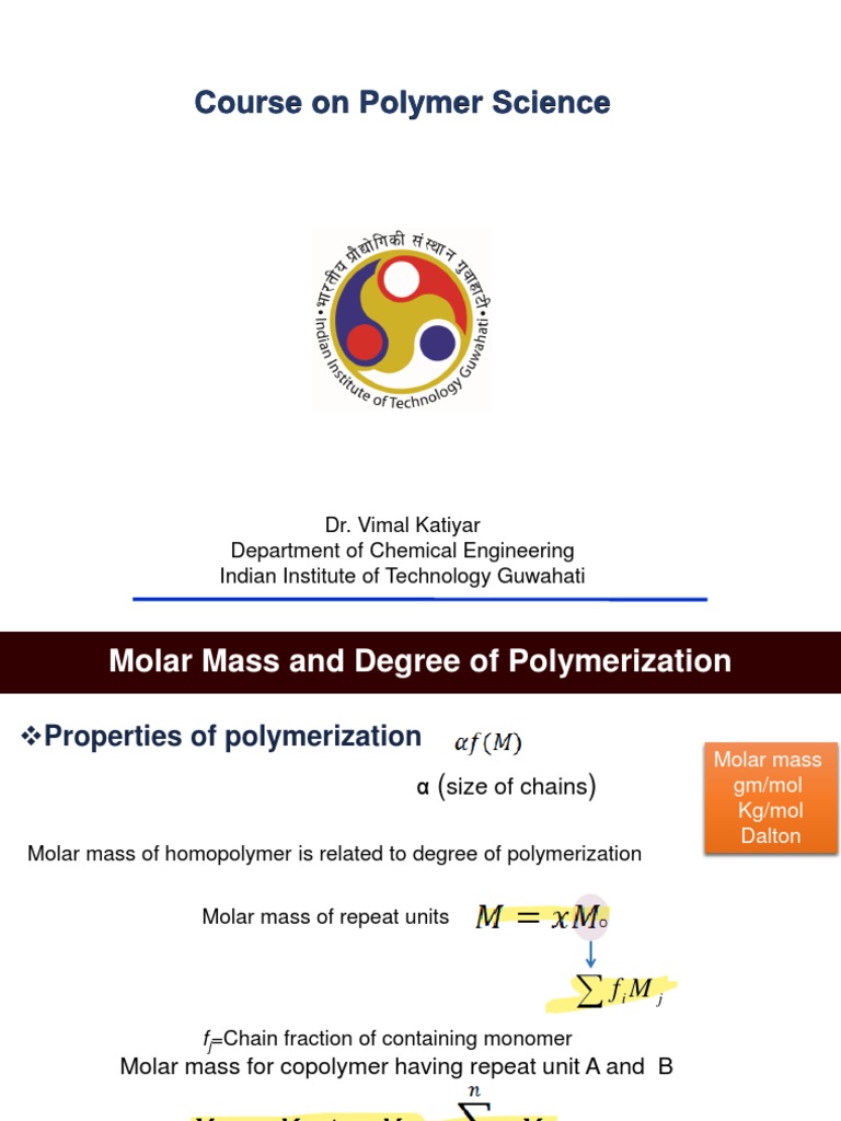 Molar Mass and Degree of Polymerization: Understanding the Relationship between Molecular Weight ...