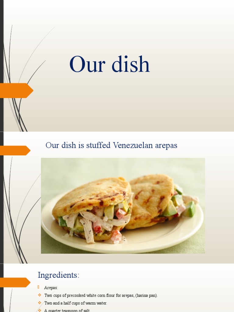 A Recipe for Stuffed Venezuelan Arepas | PDF