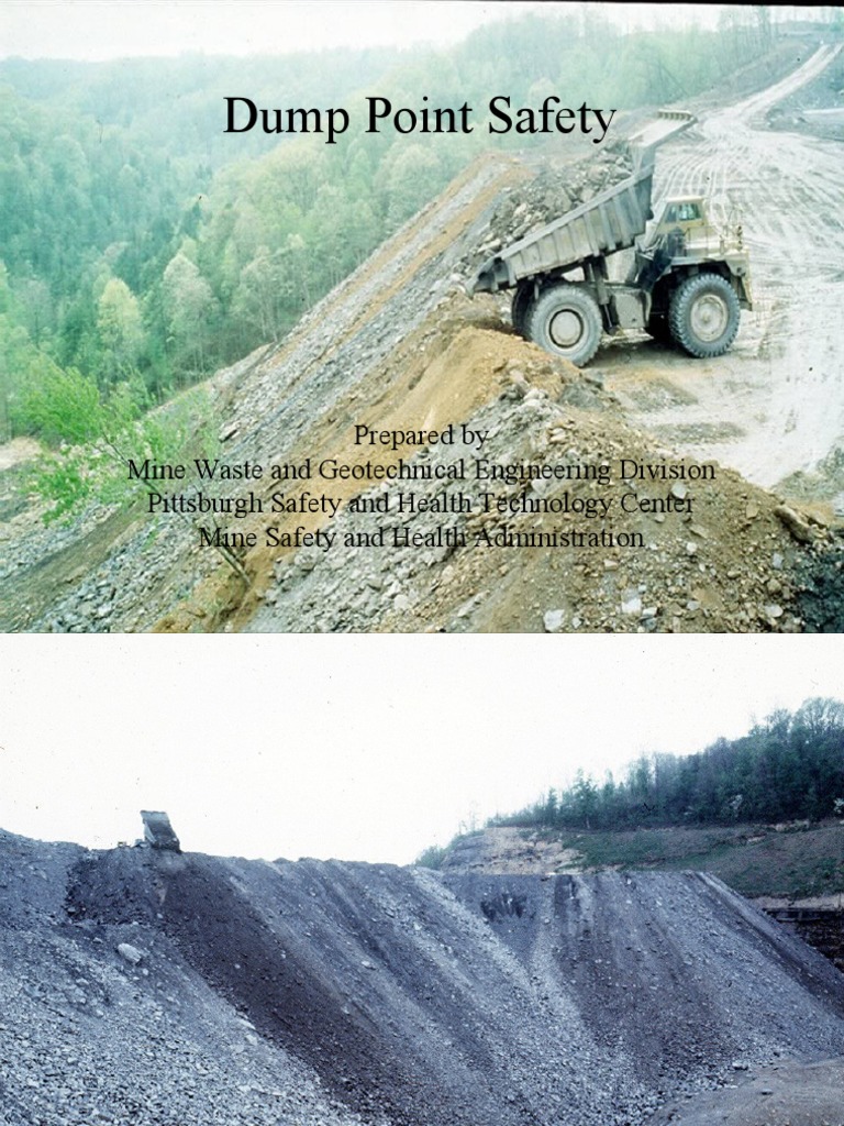 Dump Point Safety | PDF | Truck | Truck Driver