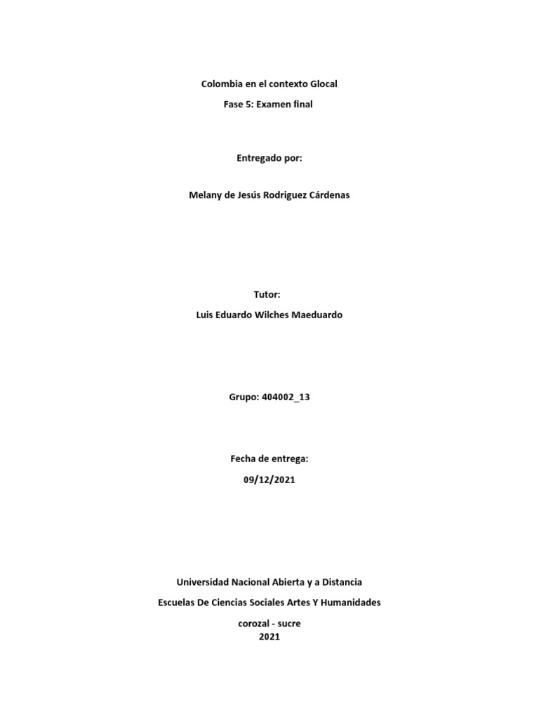 Examen Final Fase 5 Colombia en El Contexto Glocal | PDF | Colombia ...