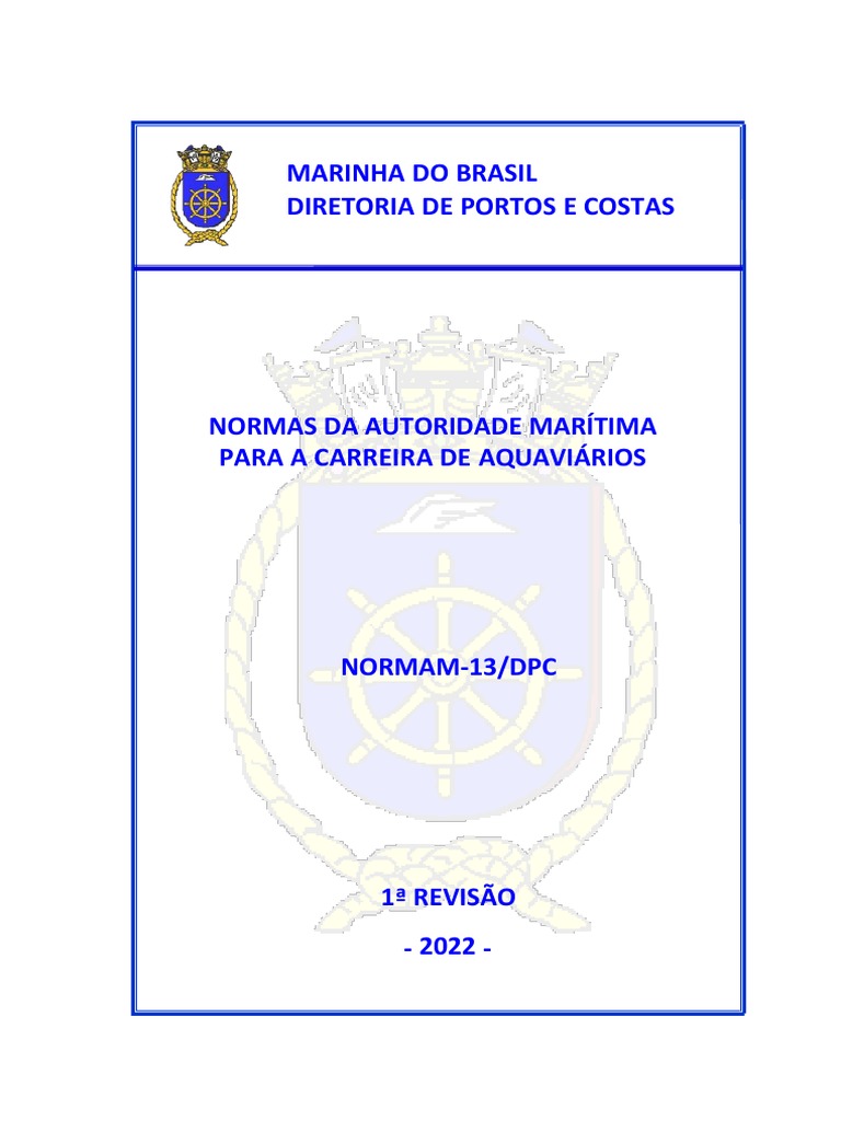 Normas da Autoridade Marítima para a Carreira de Aquaviários - NORMAM-13/DPC | PDF