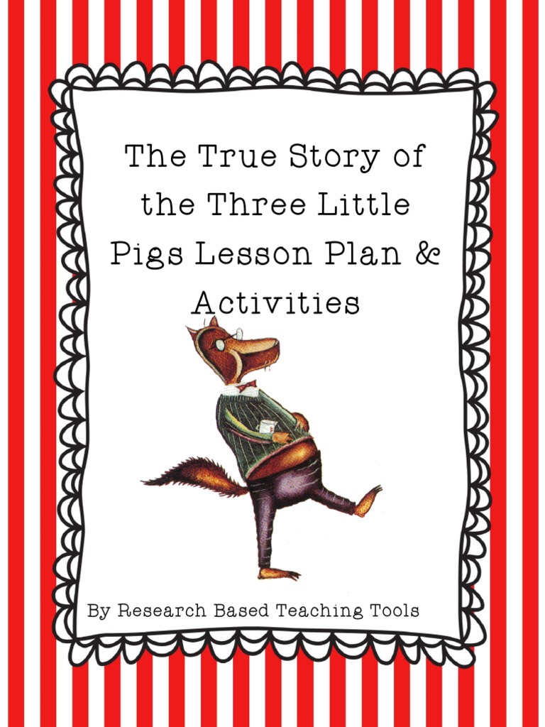 The True Story of The Three Little Pigs | PDF