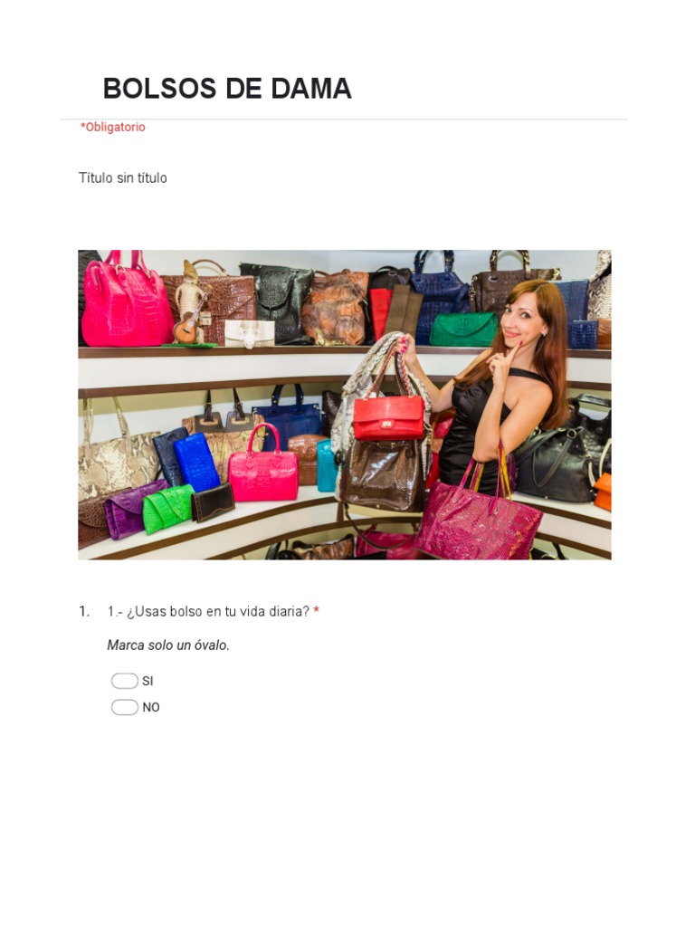BOLSOS DE DAMA - Formularios de Google | PDF