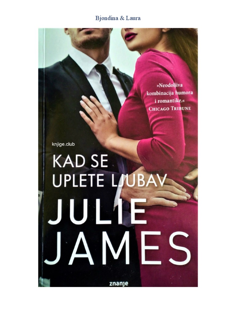 Julie James - Kad Se Uplete Ljubav - Za | PDF