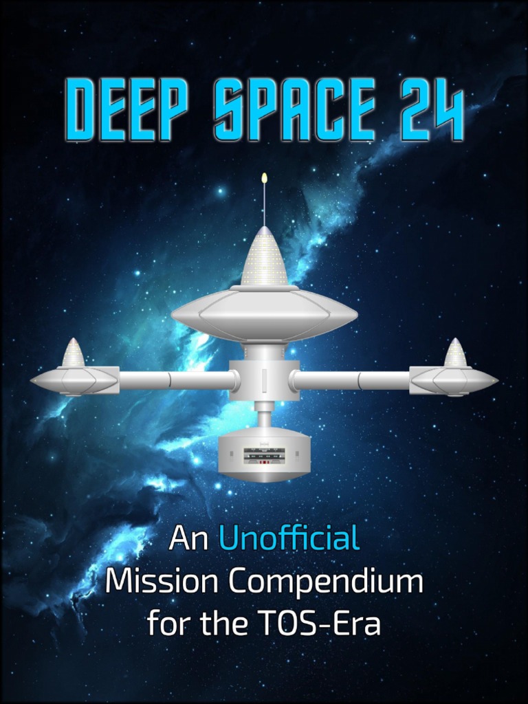 STA - Deep Space 24 Mission Compendium - PF | PDF | United Federation Of Planets | Star Trek