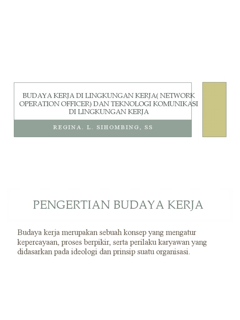 Budaya Kerja Di Lingkungan Kerja (Network Operation | PDF