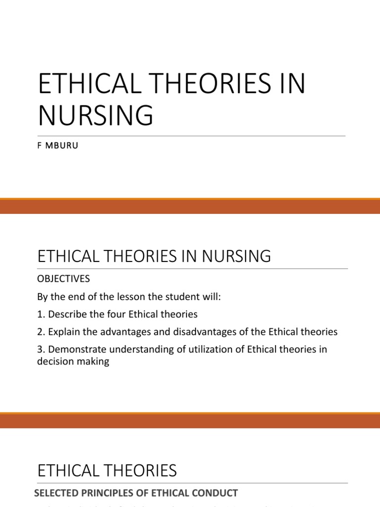 Ethical Theories in Nursing | PDF | Utilitarianism | Ethical Principles