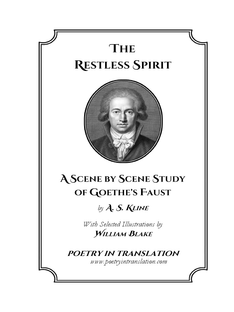 Restless Spirit - A Scene by Scene Study of Goethe's Faust, The - A. S ...