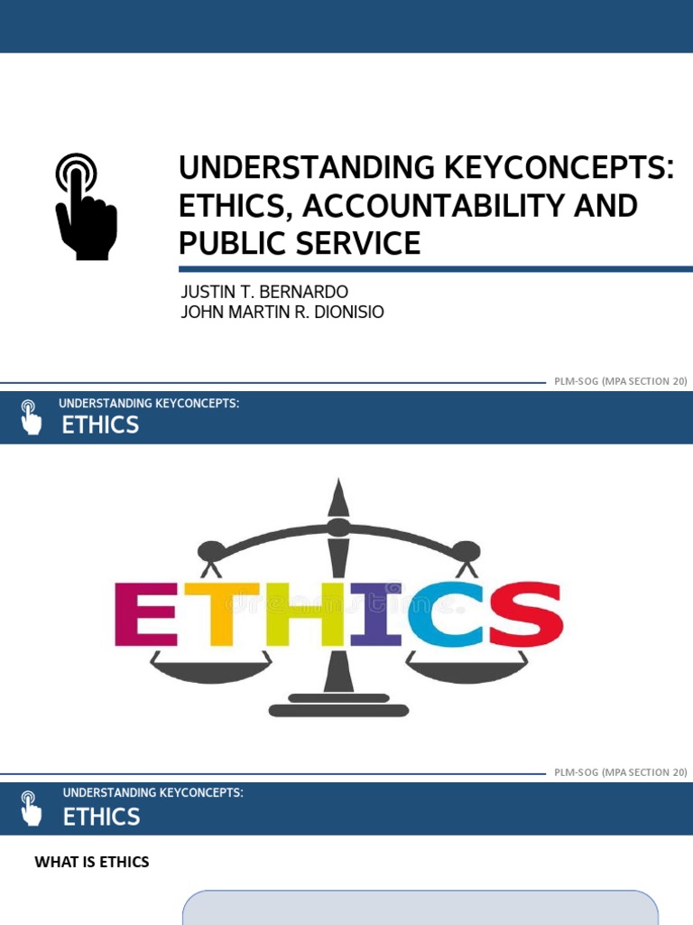 (MPA-SECTION 20) Key Concepts - Ethics, Accountability, and Public ...