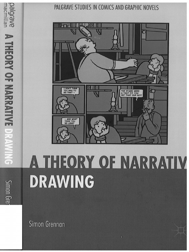 Simon Grennan - A Theory of Narrative Drawing | PDF