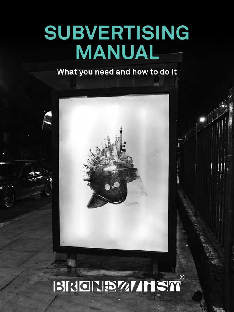 Brandalism - Subvertising Manual | PDF | Advertising | Photograph