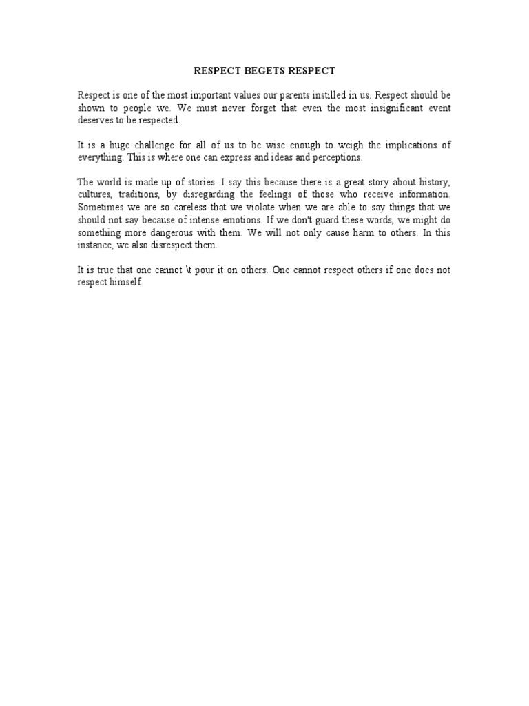 Respect Begets Respect Essay | PDF
