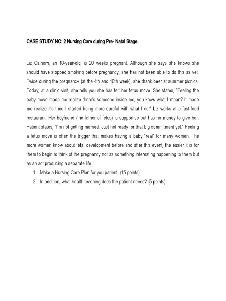 CASE STUDY NO 2 Nursing Care During Pre - Natal Stage | PDF