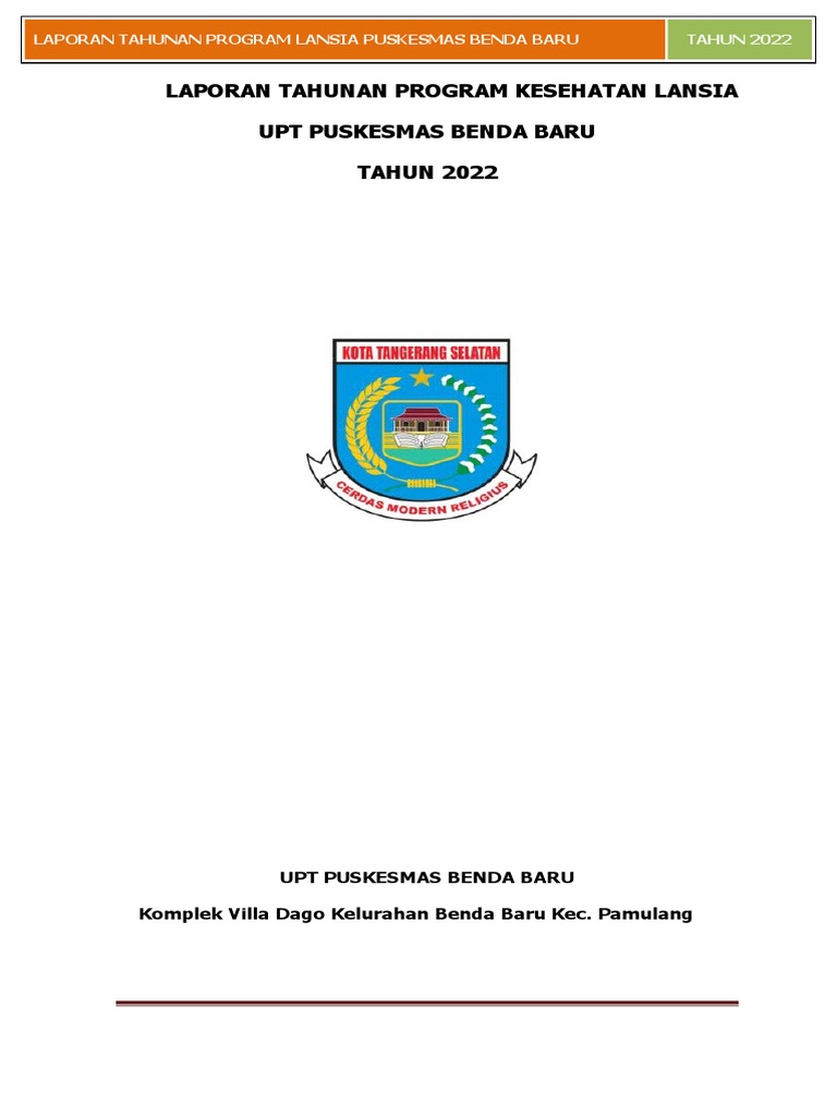 Laporan Tahunan Program Lansia Puskesmas Benda Baru Tahun 2022 | PDF