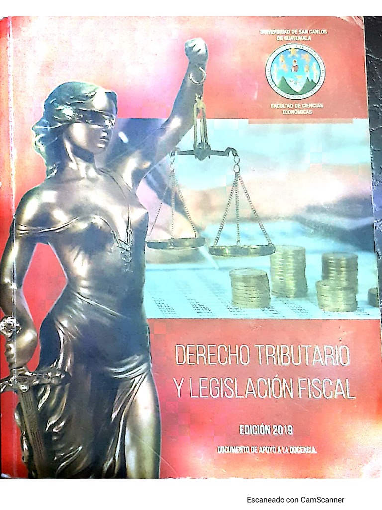Derecho Tributario y Legislacion Fiscal Parte I | PDF