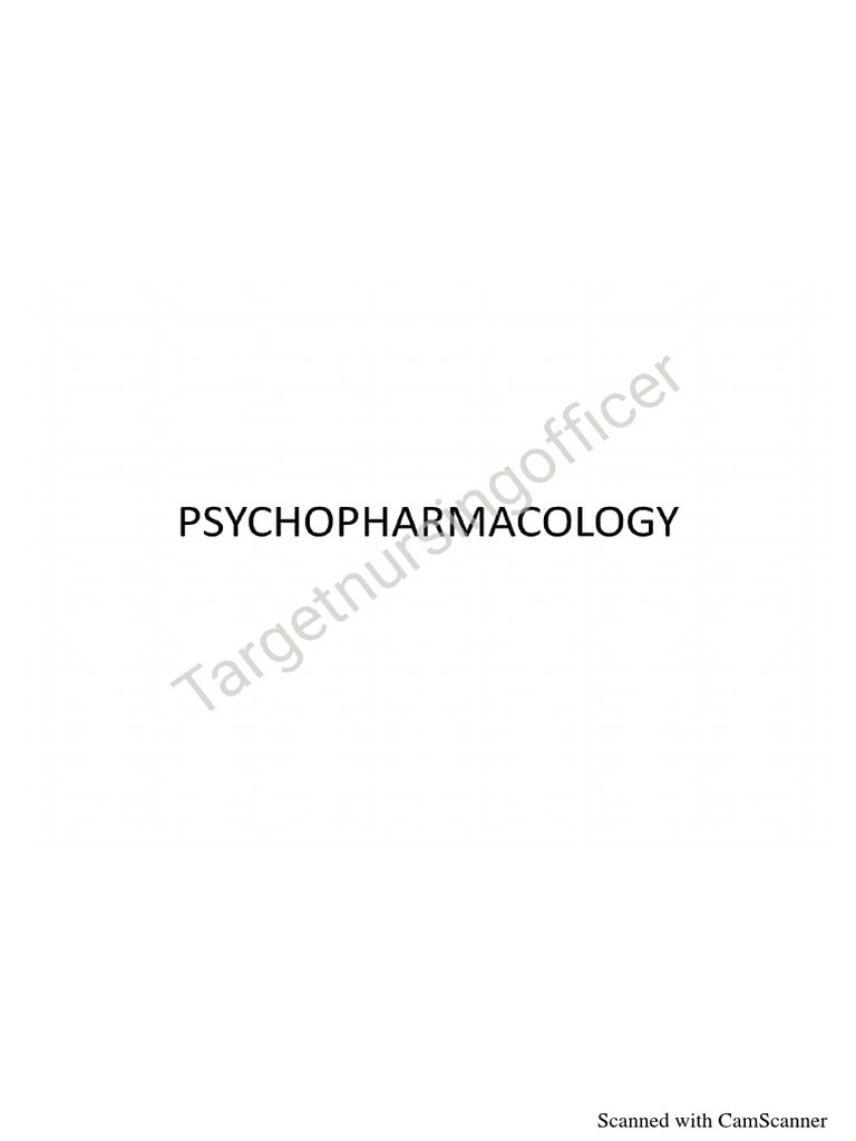 Psychopharmacology Psychiatric Nursing | PDF