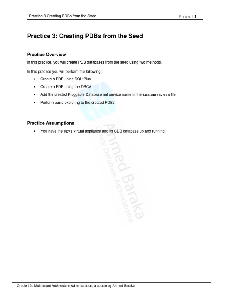 Creating and Exploring Pluggable Databases (PDBs) from the Seed Using SQL*Plus and DBCA | PDF