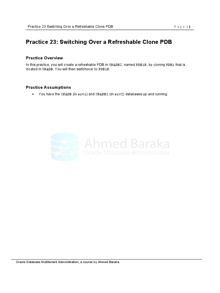 Practice 23 - Switching Over A Refreshable Clone PDB | PDF | User ...