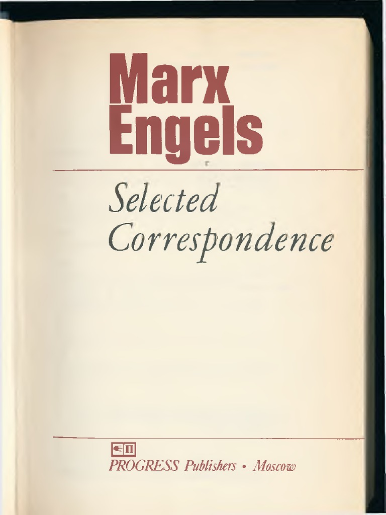Marx Engels Selected Correspondence | PDF | Friedrich Engels | Karl Marx
