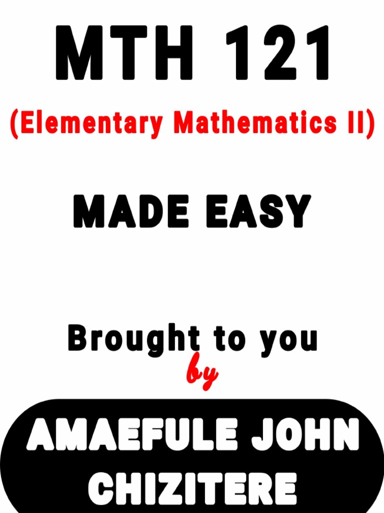 MTH 121 Made Easy | PDF