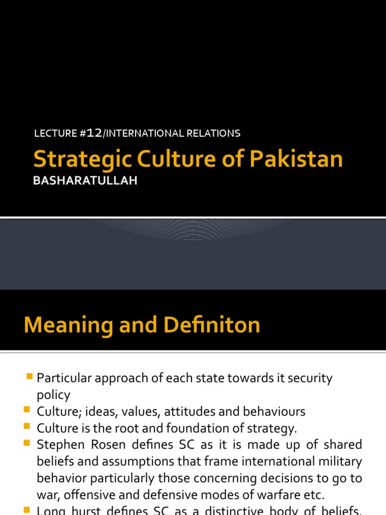 Strategic Culture | PDF | Pakistan | Afghanistan