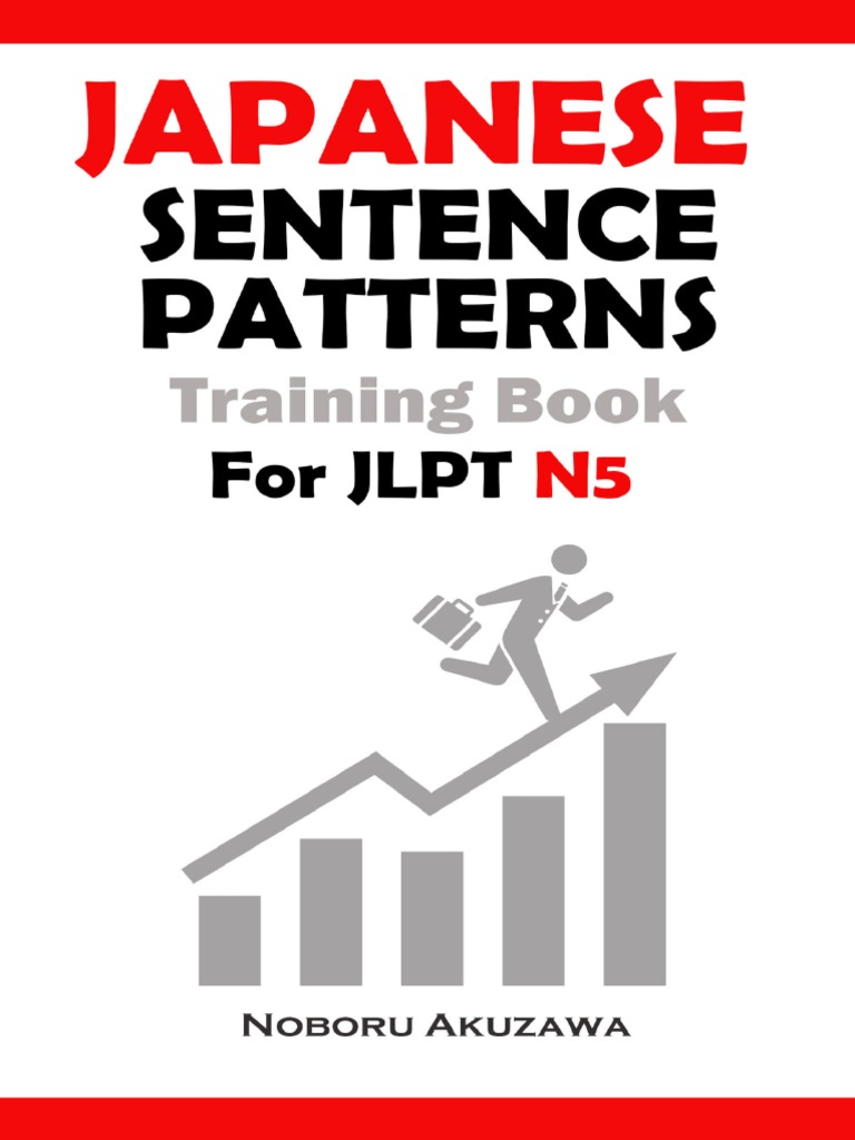 Japanese Sentence Patterns For JLPT N5 Training Book (Japanese Sentence ...