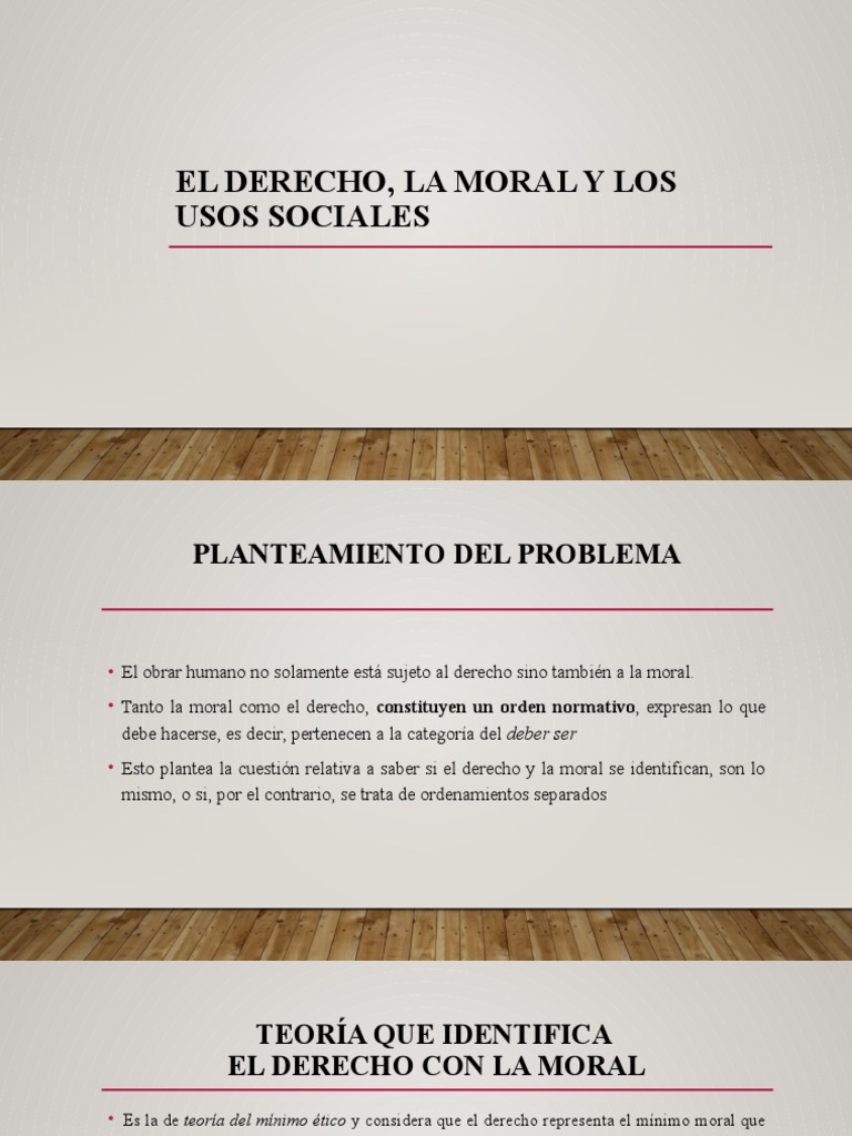 El Derecho, La Moral y Los Usos Sociales | PDF | Moralidad | Justicia