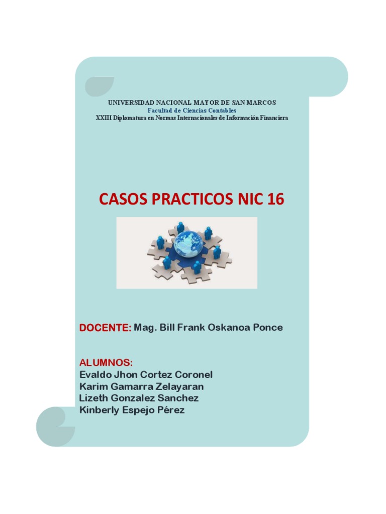 NIC 16 Ejercicios | PDF | Depreciación | normas internacionales de INFORMACION FINANCIERA