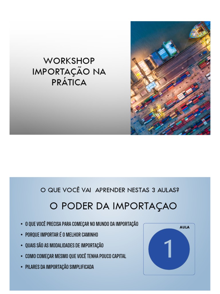 Aula1 Workshop Importacao Na Pratica Pdf Impostos Economias