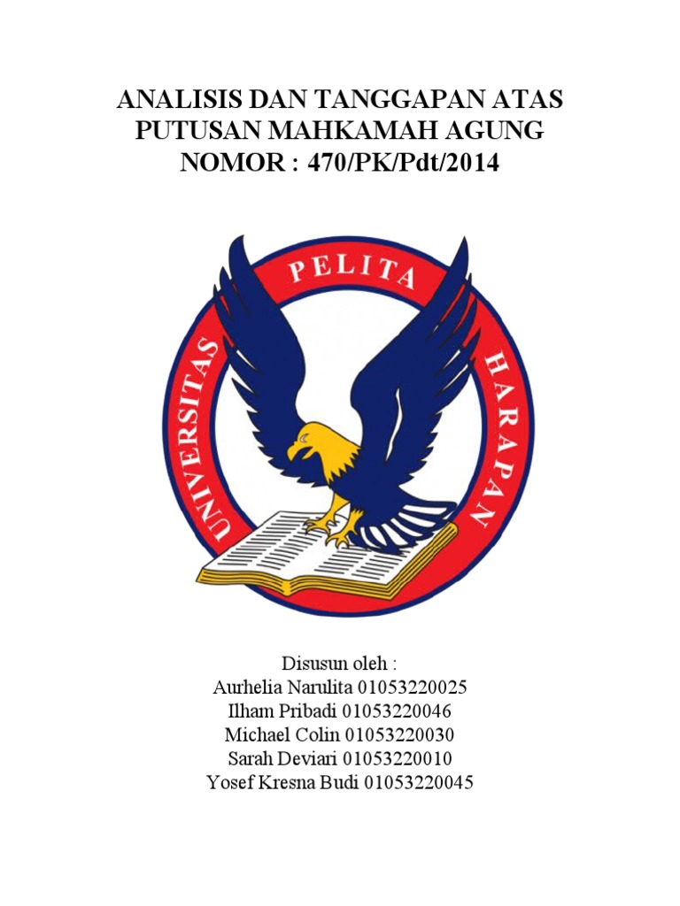 ANALISIS DAN TANGGAPAN ATAS PUTUSAN MAHKAMAH AGUNG NOMOR: 470/PK/Pdt/2014 | PDF | Hukum