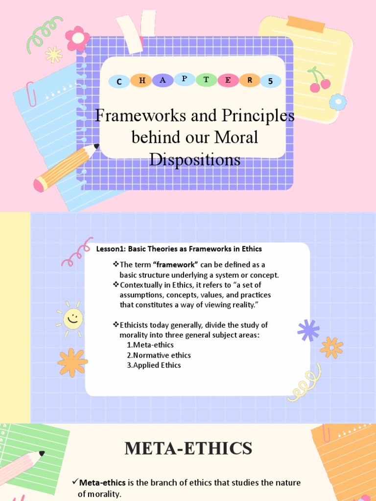 Frameworks and Principles Behind Our Moral Dispositions: E P T R ...