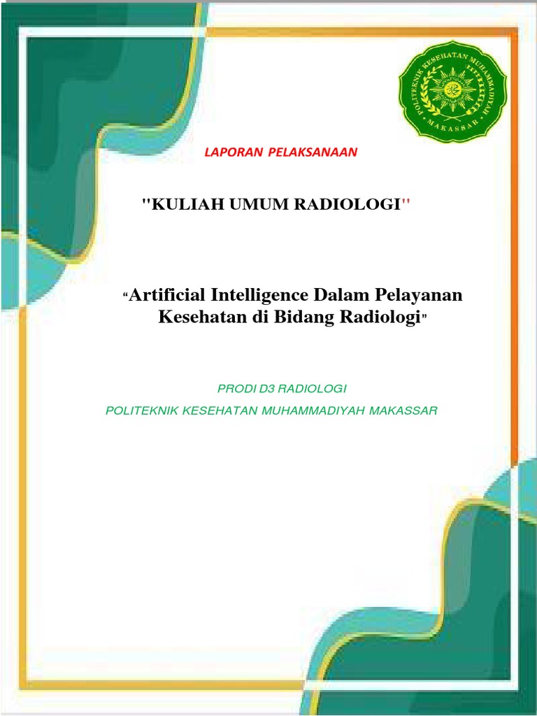 Laporan Kuliah Umum Artificial Intelligence Dalam Pelayanan Kesehatan ... Laporan Kuliah Umum Artificial Intelligence Dalam Pelayanan Kesehatan ...