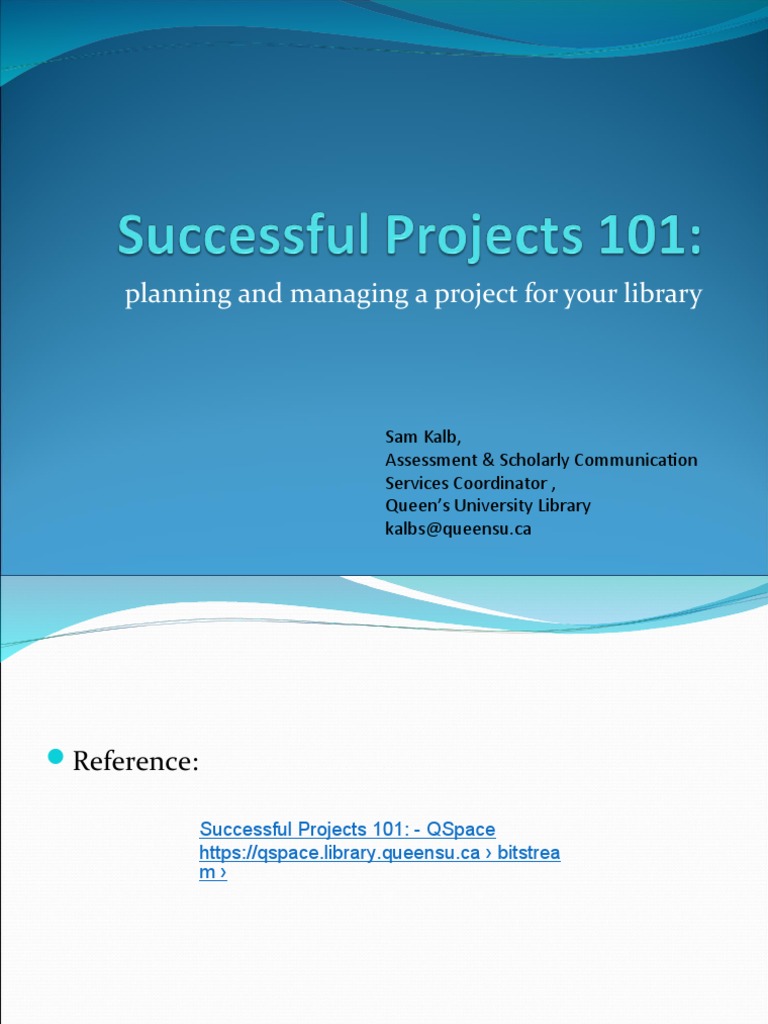 PROJECT MGT LECTURE OLA 2009 Presentation - Successful Projects 101 | PDF | Project Management ...