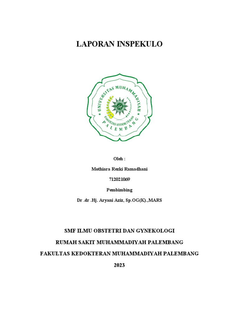 Laporan Inspekulo Mothiara Rezki Ramadhani | PDF | Sains & Matematika