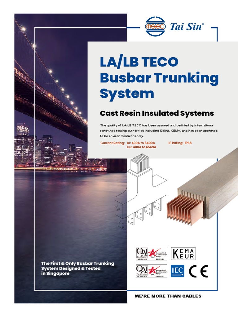 LA LB TECO Cast Resin Busbar Trunking System Catalog - 202207v01 | PDF | Insulator (Electricity ...