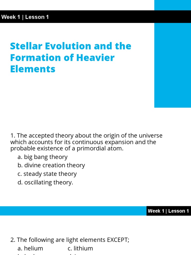 Stellar Evolution and The Formation of Heavier Elements: Week 1 ...