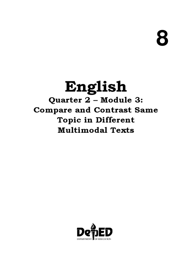 English 8 Q2W4 Mod3 Compare and Contrast Same Topic in Different ...