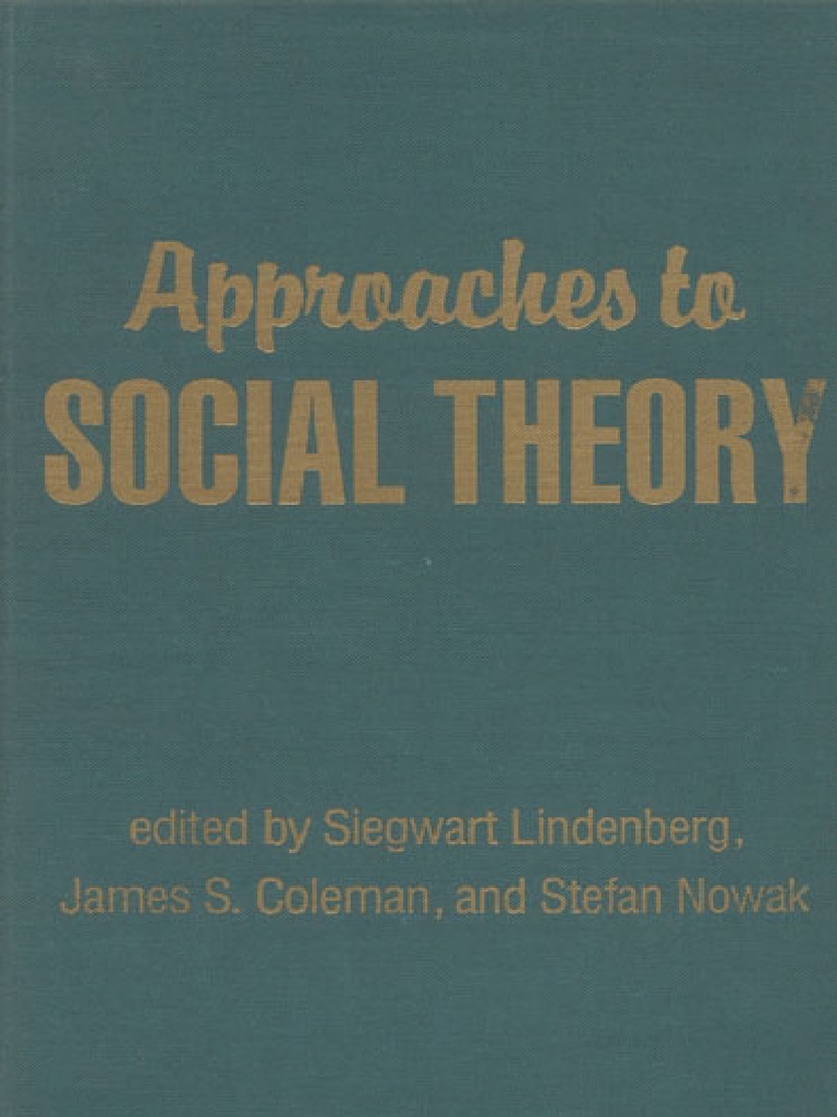 Approaches To Social Theory | PDF | Sociology | Science