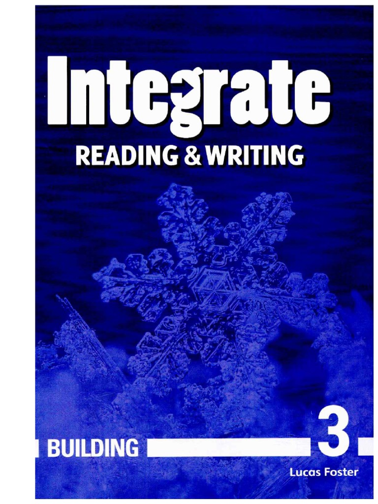 Integrate Reading - Writing - Building 3-Unit1 | PDF